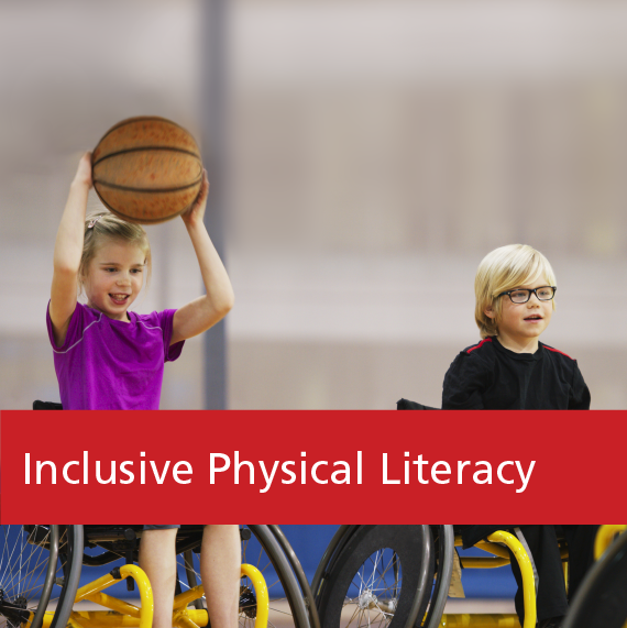 Education Series: Inclusive Physical Literacy